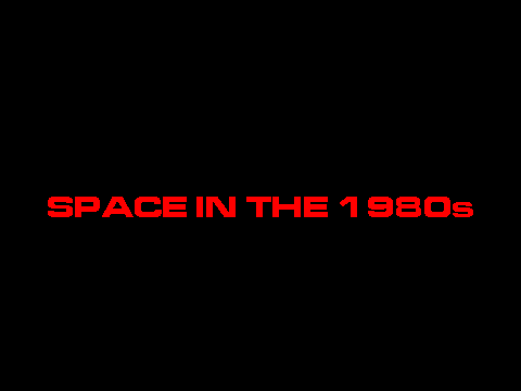 SPACE IN THE 1980s